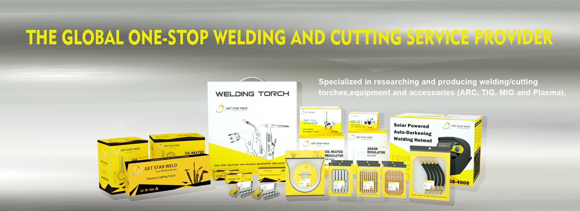 Welding And Cutting Machine And Accessories Manufacture - GET STAR WELD